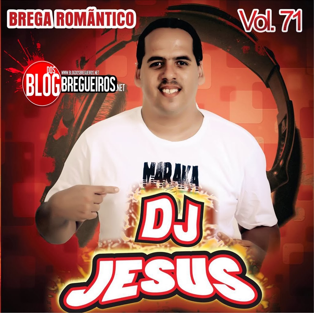blogbregamax.com: DJ Jesus - O Brega Romântico